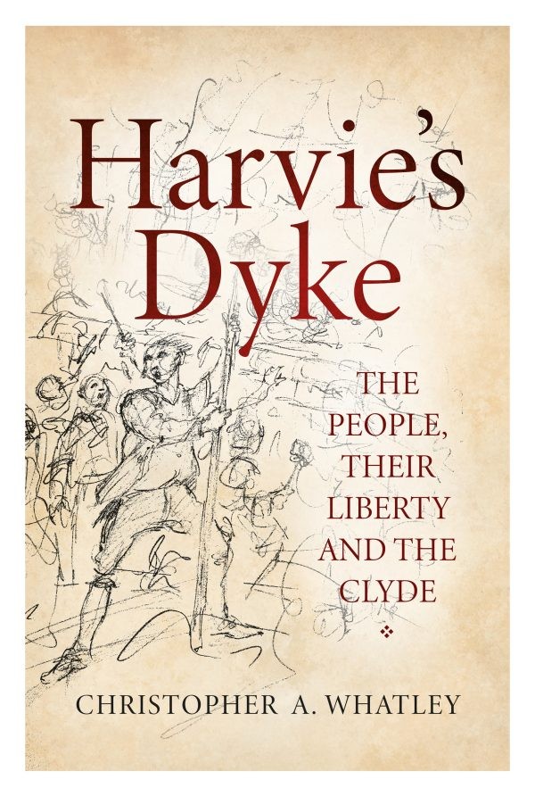 History Events - Past talks and recordings - ‘Harvie’s Dyke, 1823: The ...